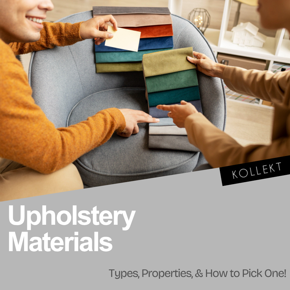 A Detailed Guide on Upholstery Materials | ShopKollekt